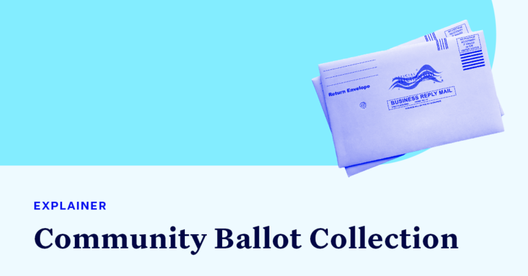 Third-Party Ballot Collection, Explained - Democracy Docket