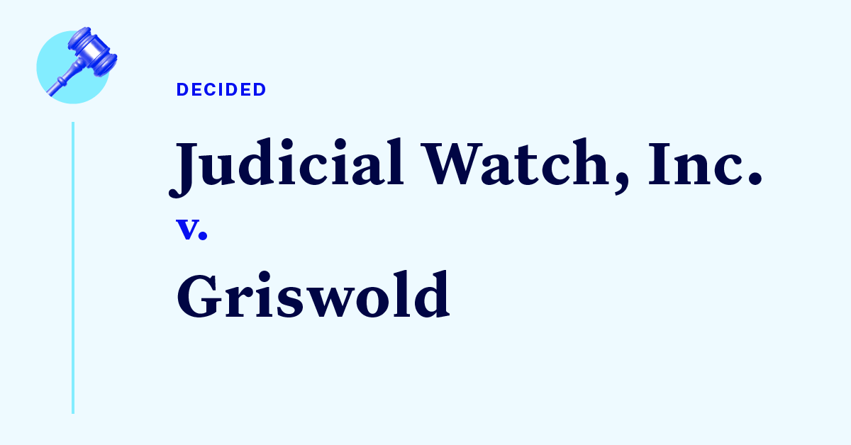 Court Cases - Colorado Voter Purge (Judicial Watch) - Democracy Docket