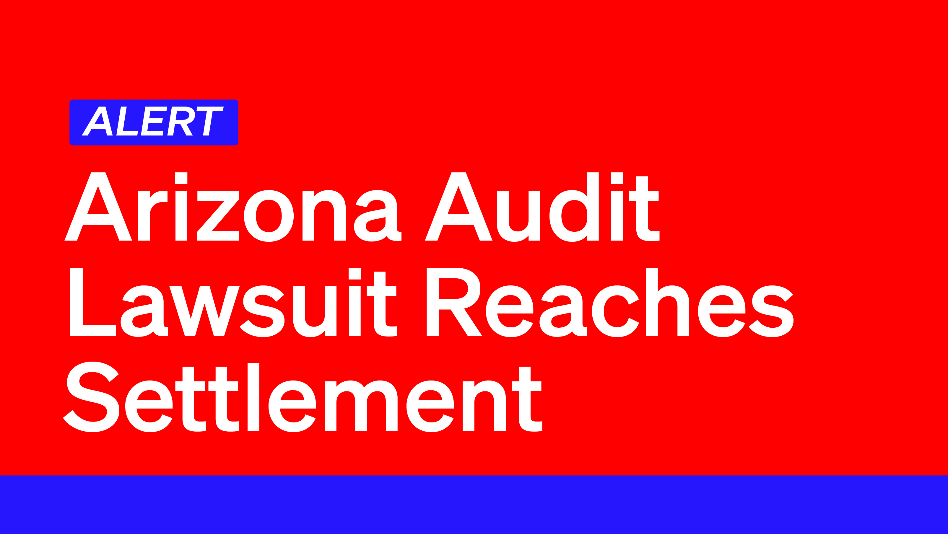 Settlement Reached in Arizona Audit Suit - Democracy Docket Settlement Reached in Arizona Audit Suit - Democracy Docket
