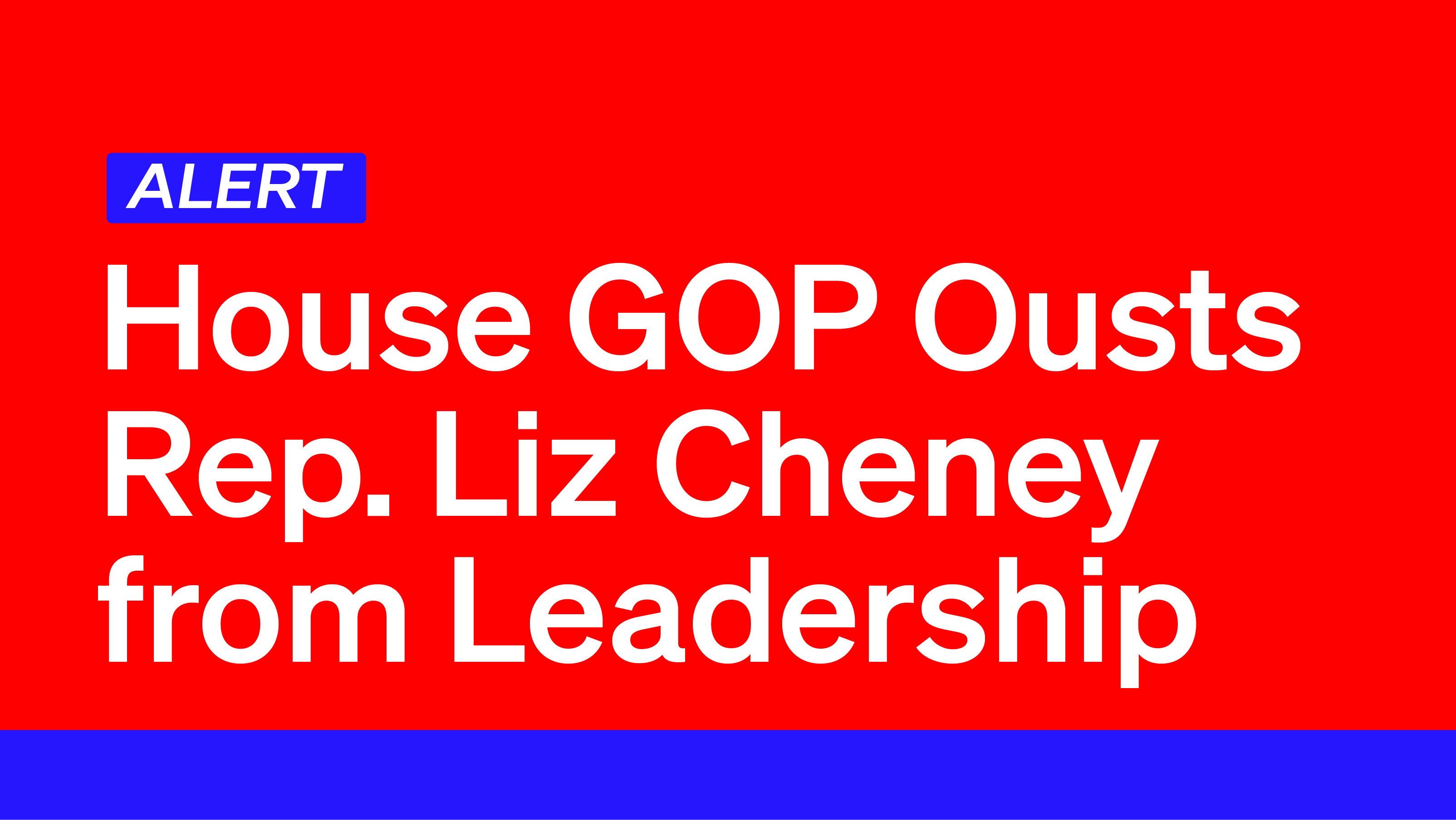 House Republicans Oust Rep. Liz Cheney from Leadership - Democracy Docket