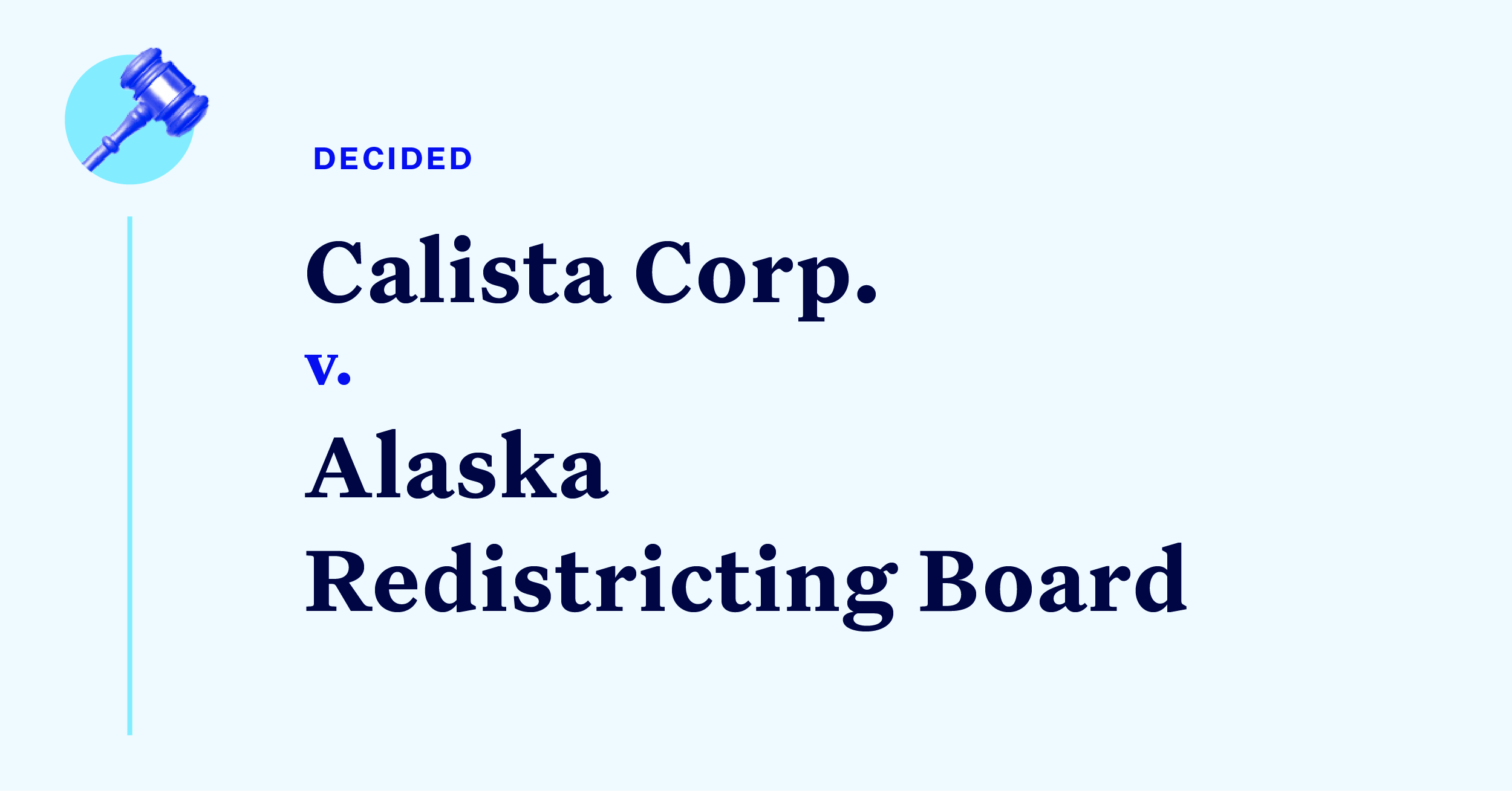 Court Cases - Alaska Legislative Redistricting Challenge (Calista Corp ...