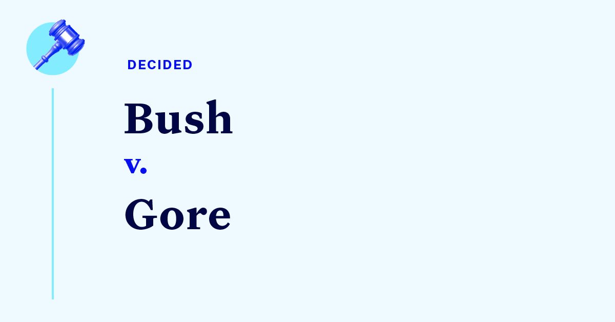 Court Cases - Florida 2000 Presidential Election Recount - Democracy Docket
