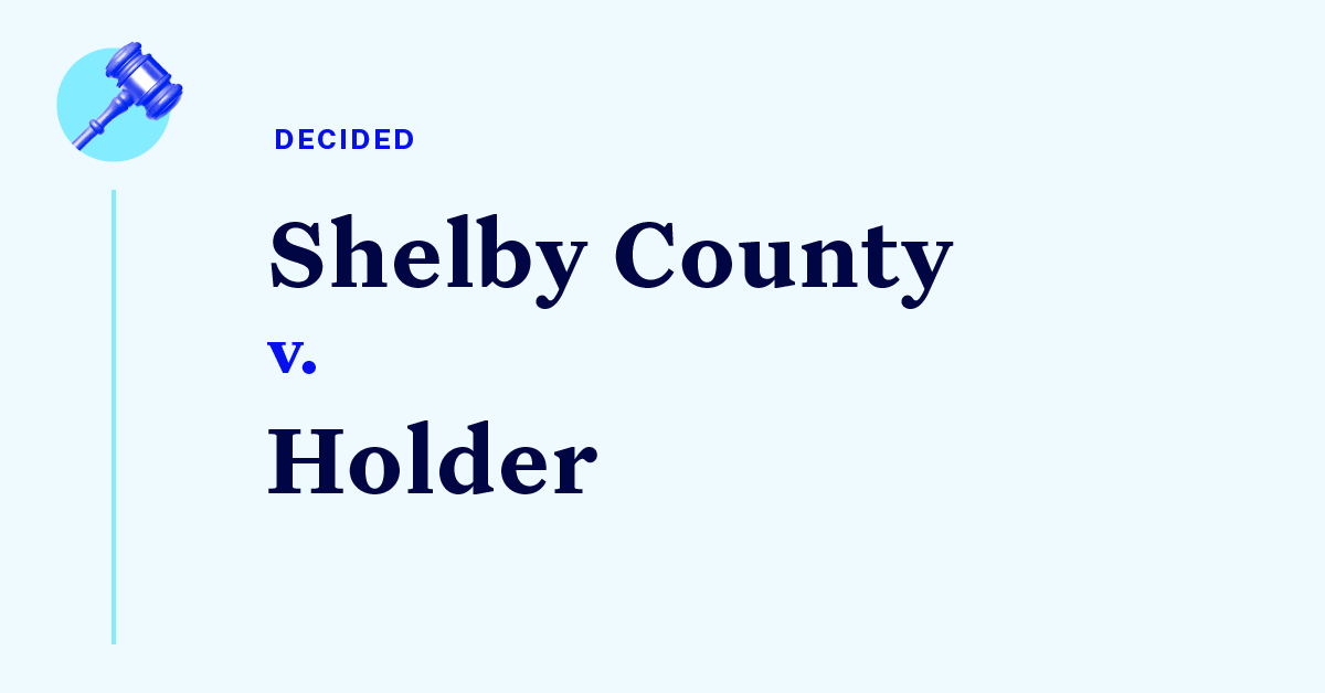 Holder Vs Shelby County at William Rohde blog