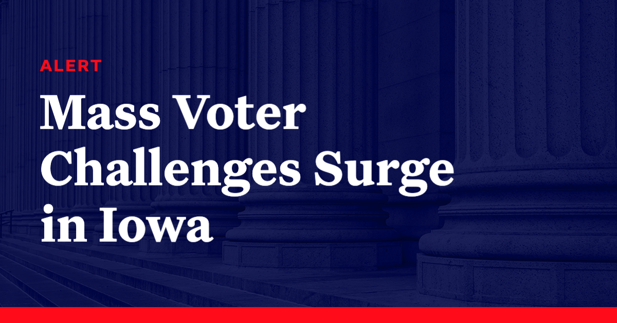 Mass Voter Challenges Surge In Iowa Democracy Docket