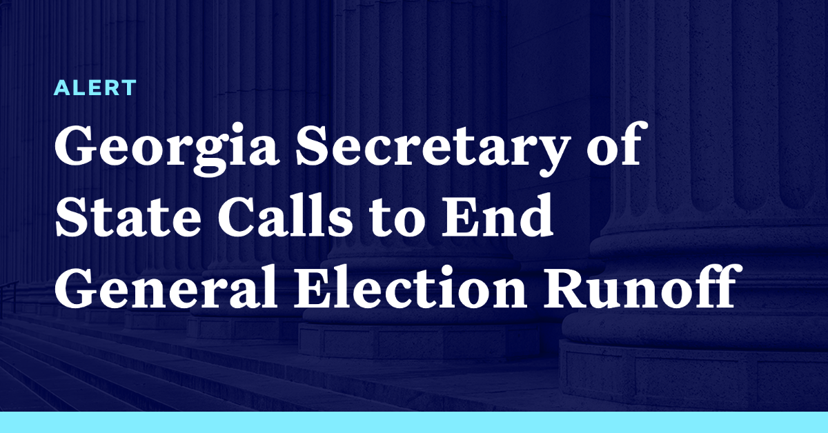 Georgia Secretary of State Calls to End General Election Runoff ...