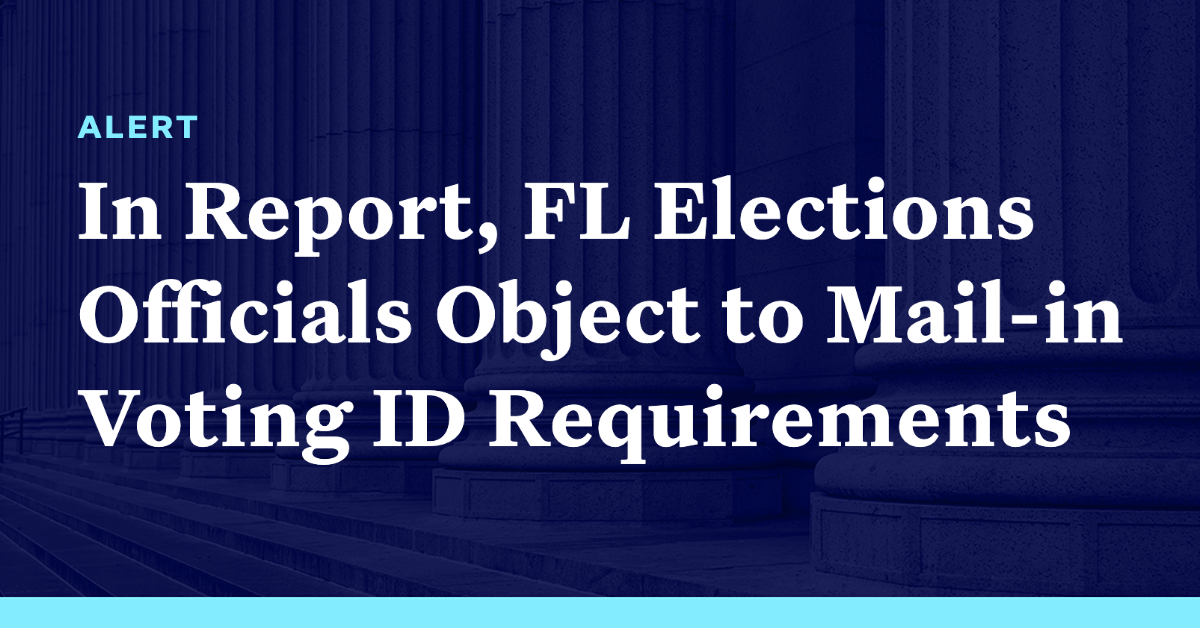In Report, Florida Elections Officials Object to Mail-in Voting ID ...