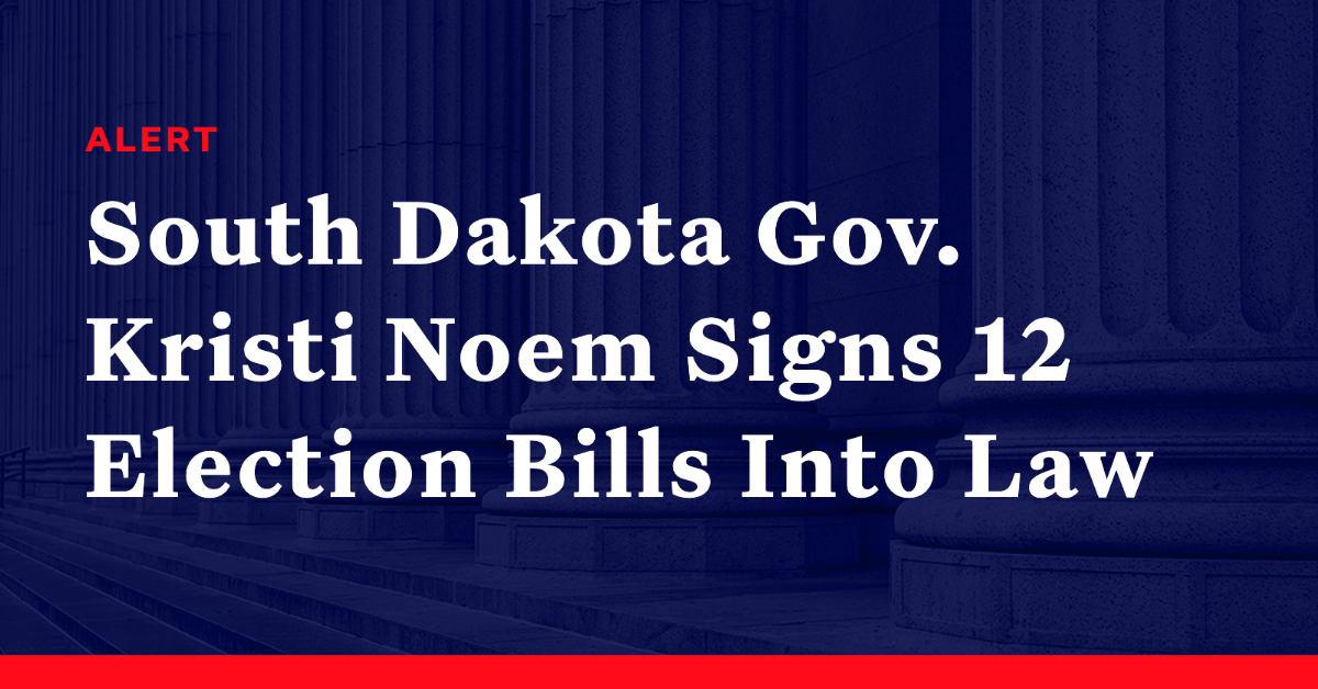 South Dakota Gov. Kristi Noem Signs 12 Election Bills Into Law ...
