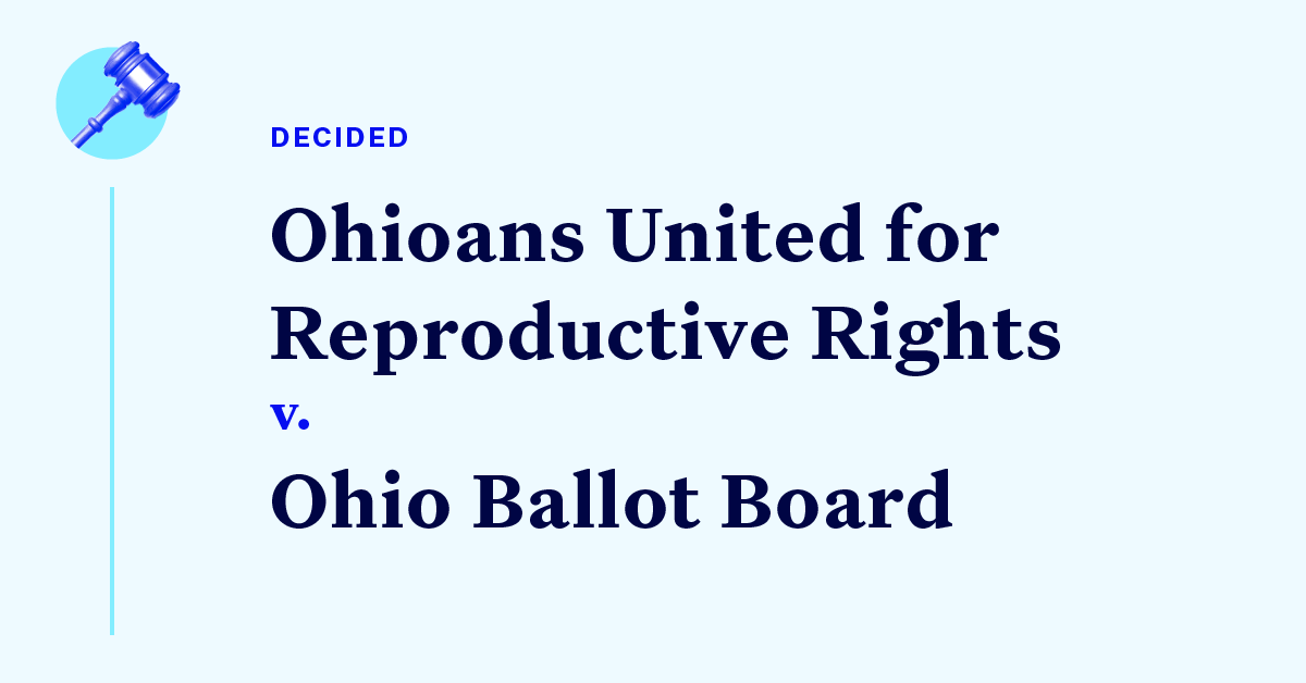 Court Cases - Ohio 2023 Reproductive Freedom Amendment Ballot Language ...