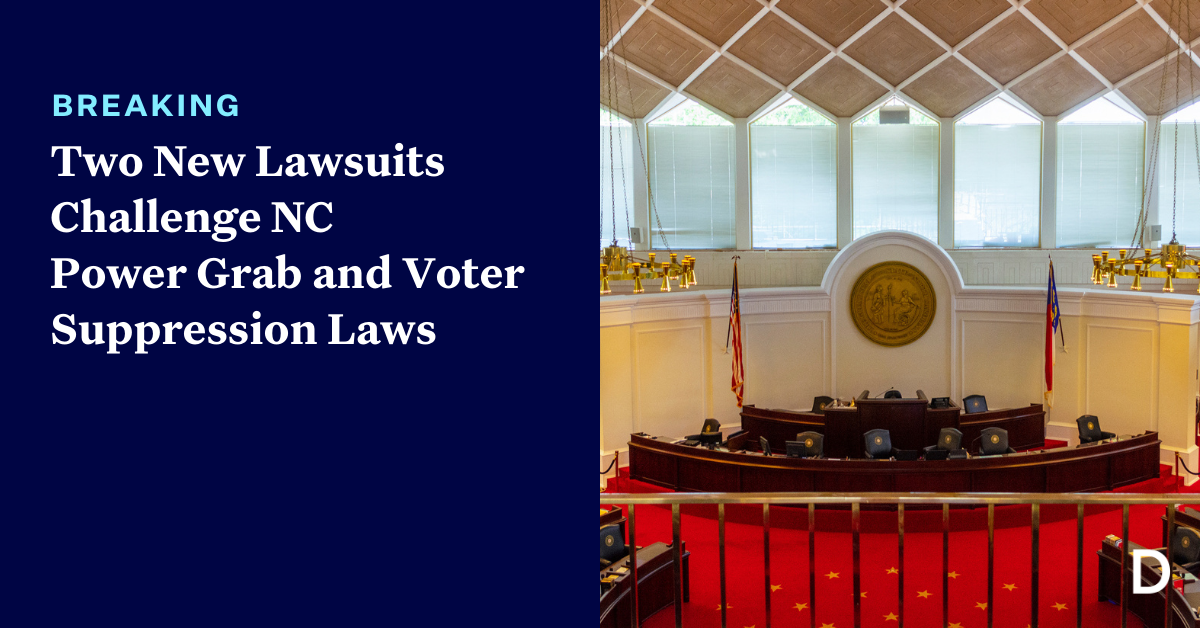 Two New Lawsuits Challenge North Carolina Voter Suppression and Power ...