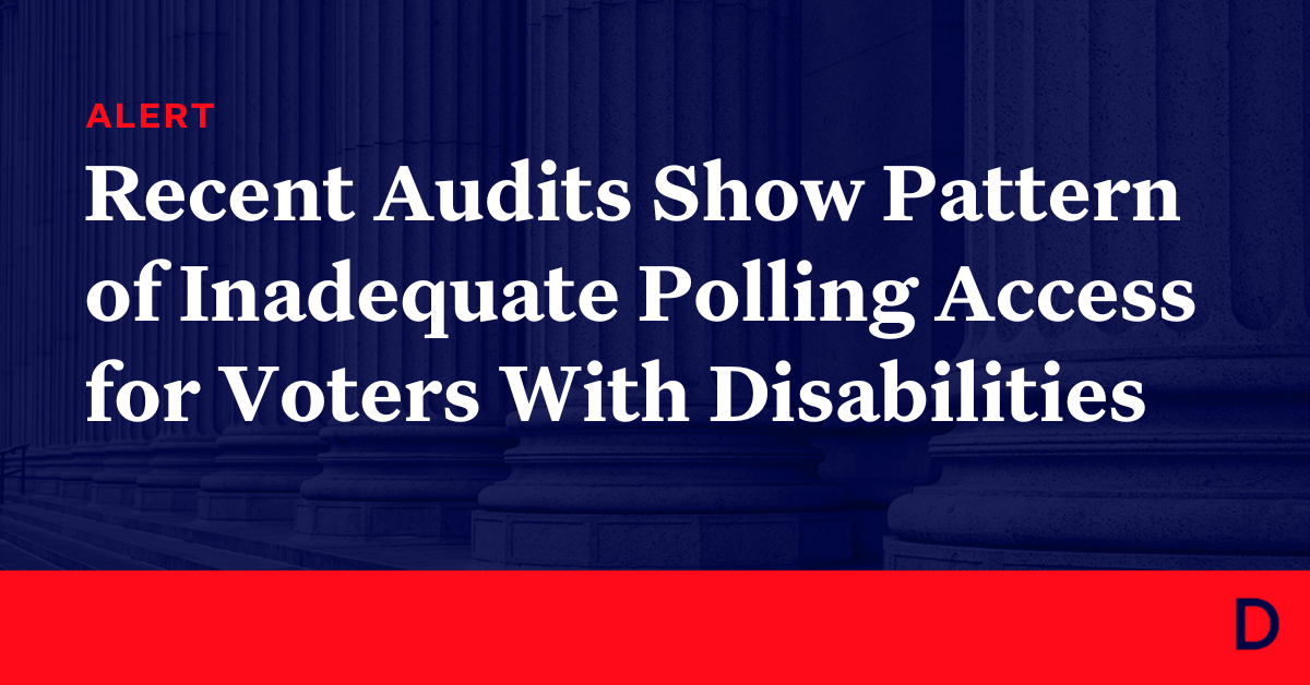 Recent Audits Show Pattern of Inadequate Polling Access for Voters With Disabilities - Democracy ...