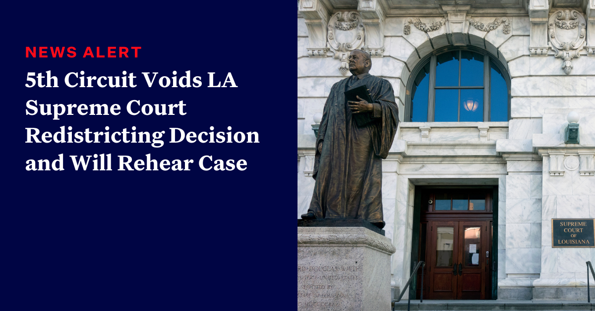 5th Circuit Voids Louisiana Supreme Court Redistricting Decision