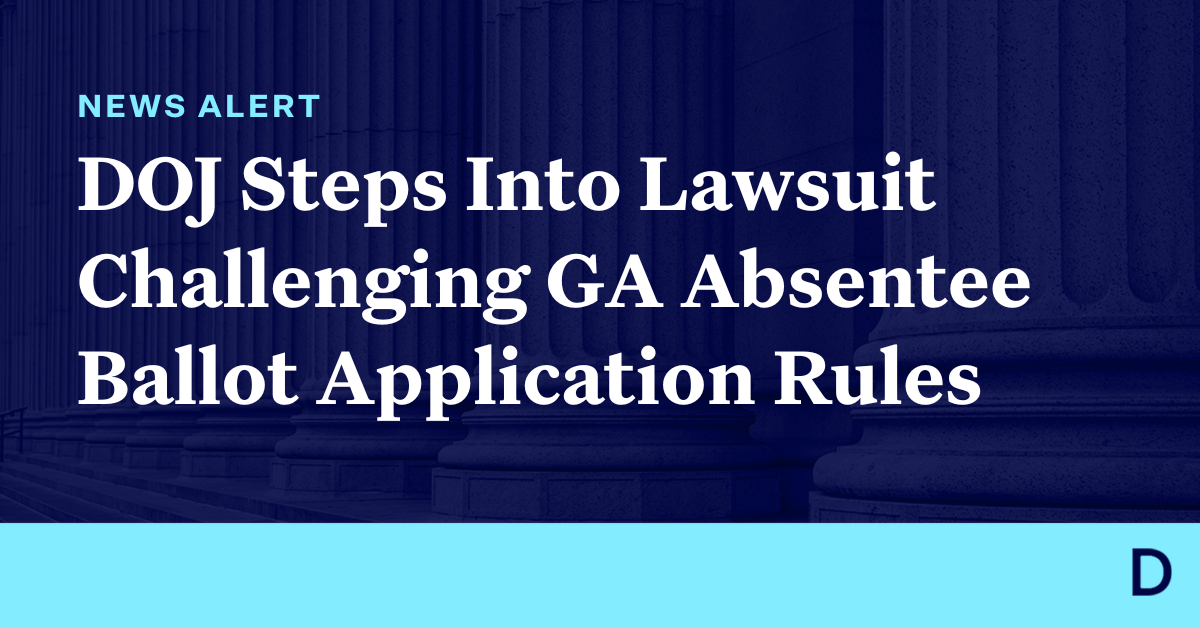 Doj Intervenes In Lawsuit Challenging Georgias Absentee Ballot