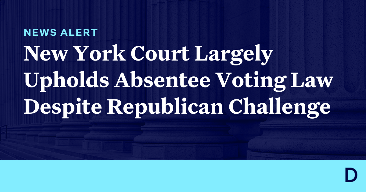 New York Court Largely Upholds Absentee Voting Law Despite Republican