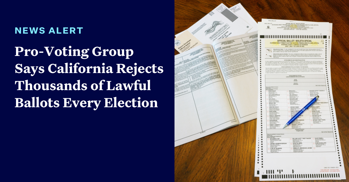 Pro-Voting Group Says California Rejects Thousands of Lawful Mail-in ...